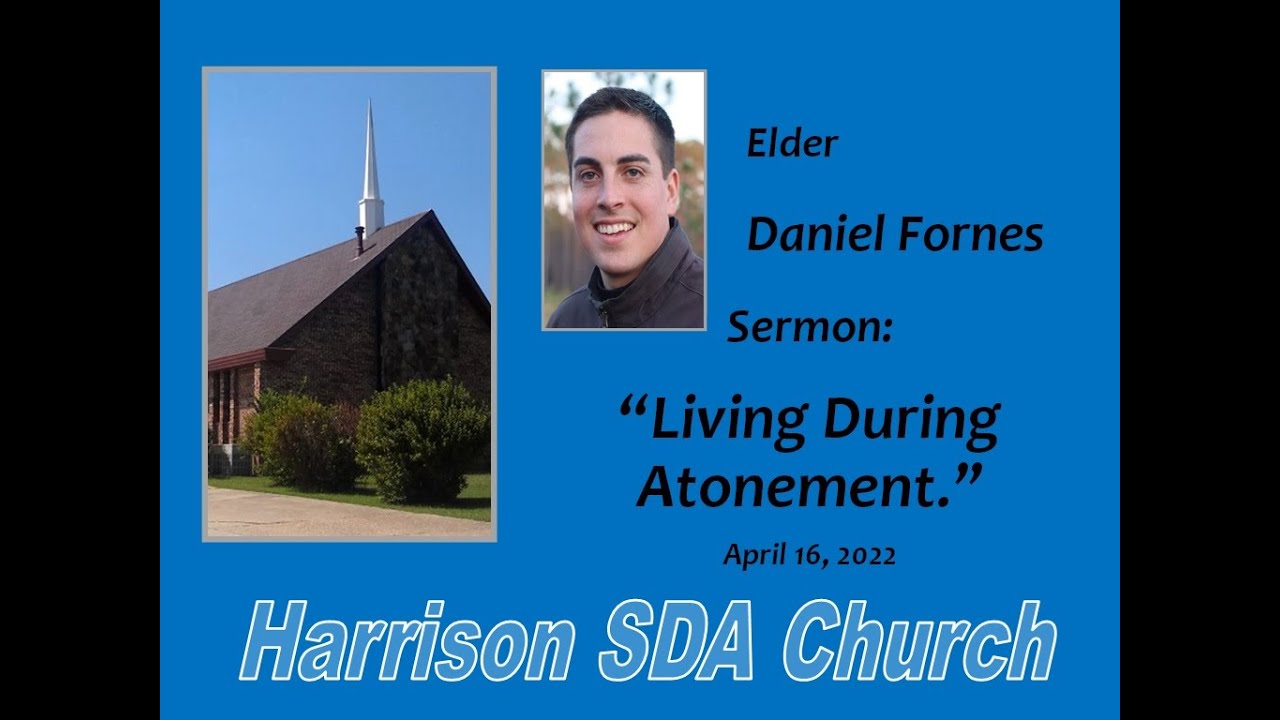April 16, 2022. Elder Daniel Fornes, "Living During Atonement." - YouTube