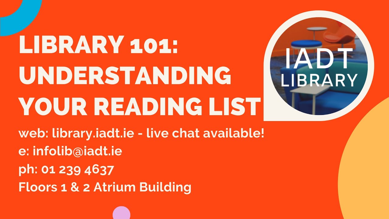 IADT Library 101: Understanding Your Reading List - YouTube