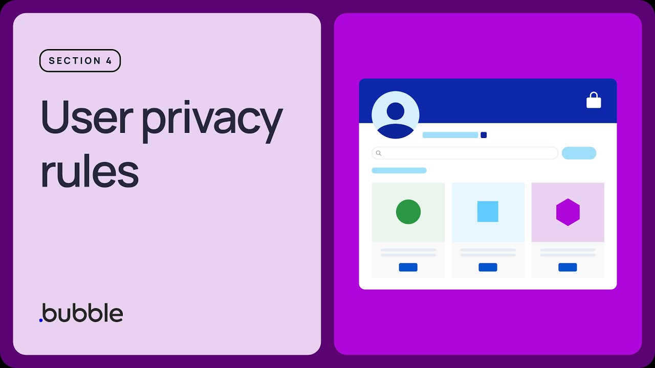 User privacy rules: Getting started with Bubble (Lesson 4.4) - YouTube