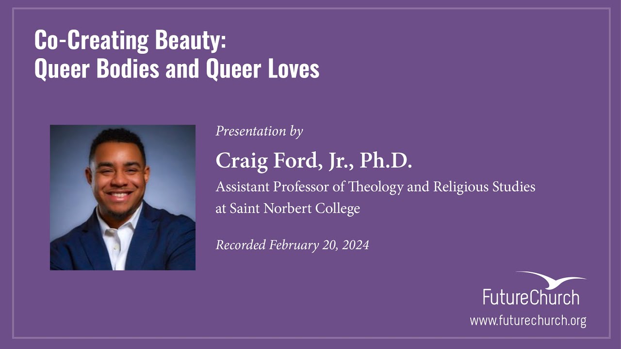 Co Creating Beauty: Queer Bodies and Queer Love with Craig Ford, Jr ...
