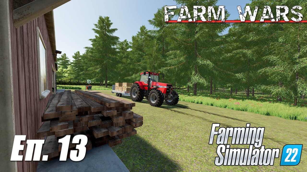 Αγόρασα ένα τεράστιο δάσος | Farm Wars S1E13 | Farming Simulator 22 ...