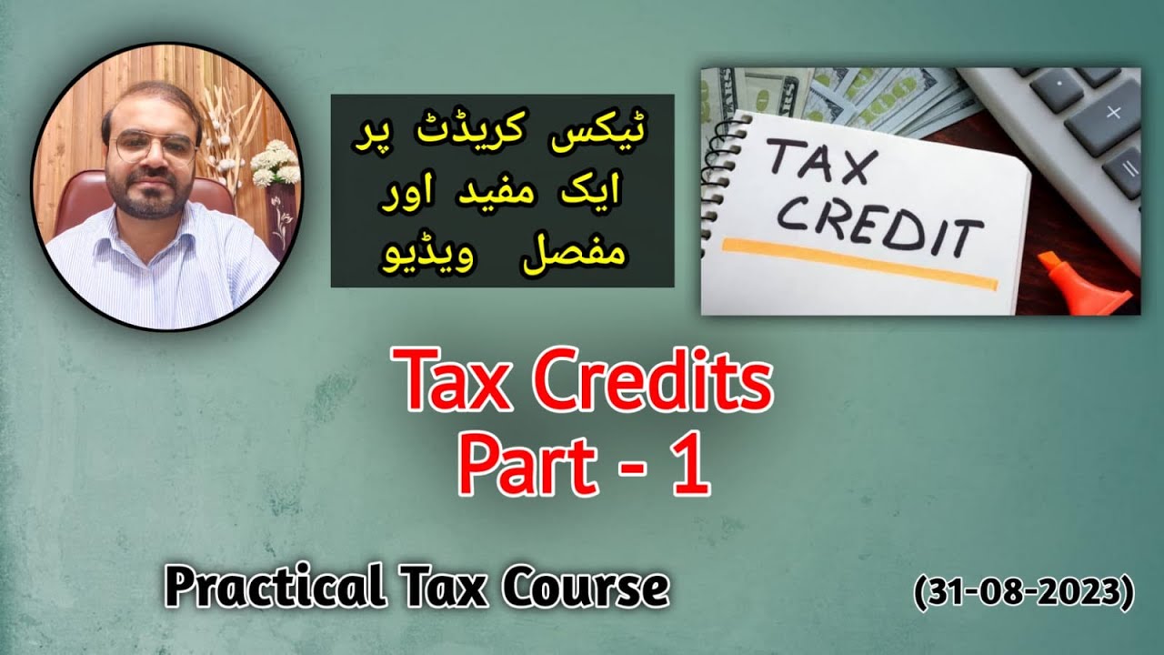 Tax credit - Part-I | Practical Tax Course - YouTube