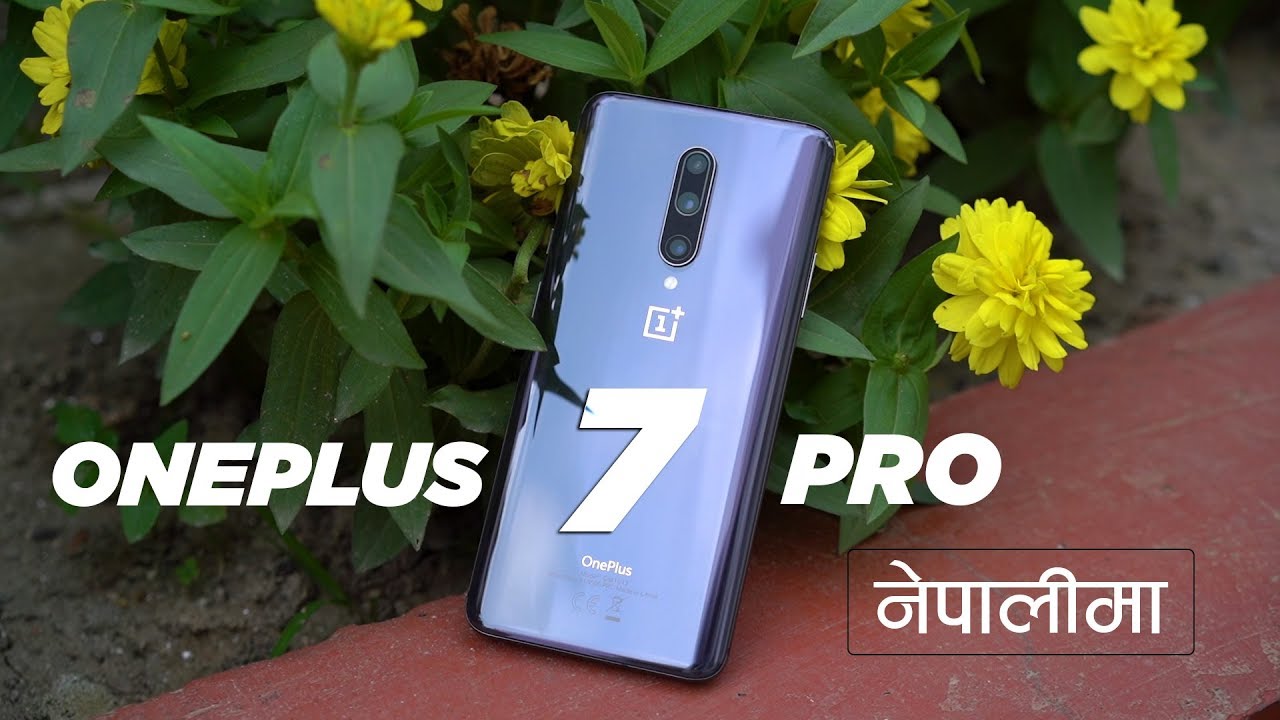 OnePlus 7 Pro Nepali Review (Video) | Comparison with S10+ - YouTube