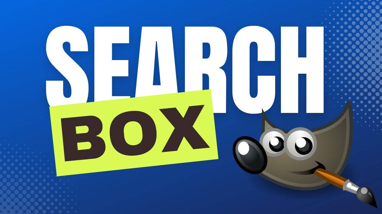 Search box action in gimp - YouTube