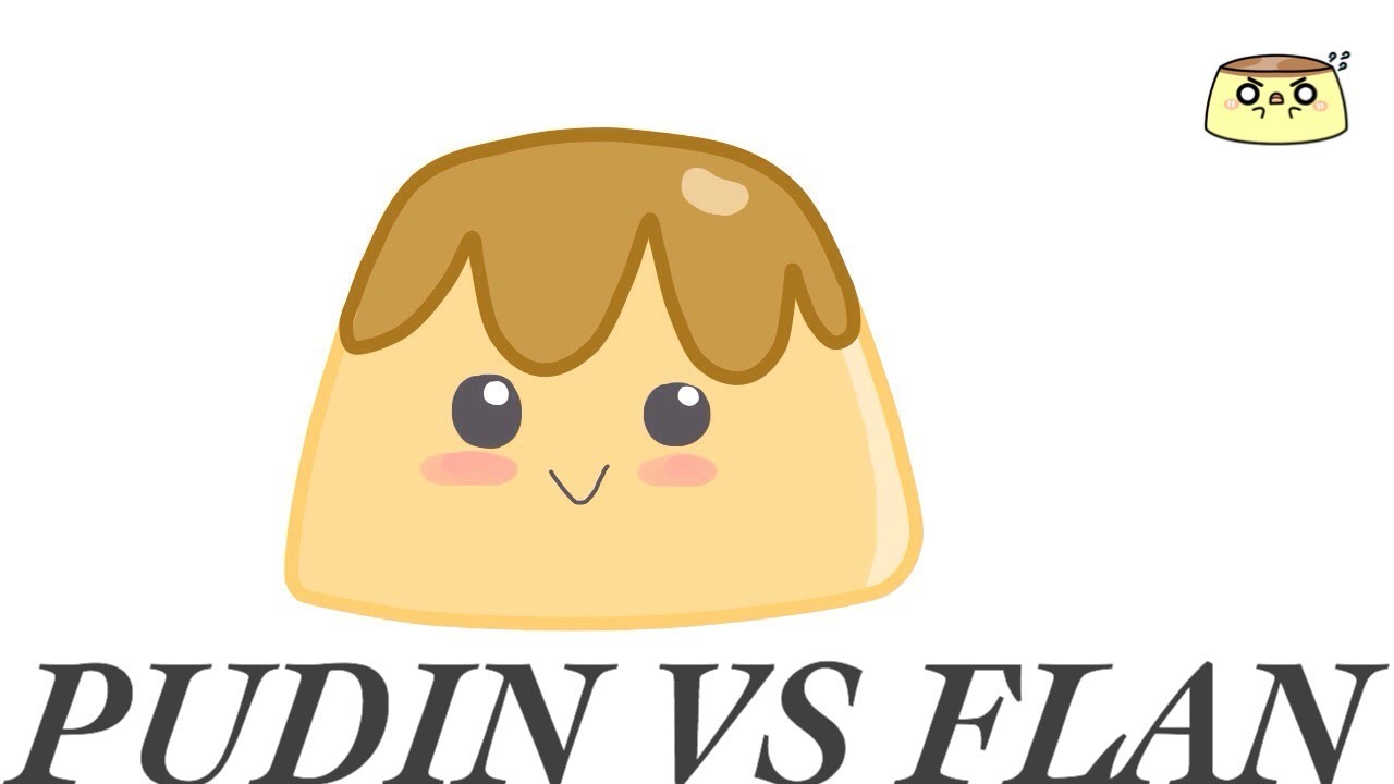 PUDIN VS FLAN ||MEME|| - YouTube