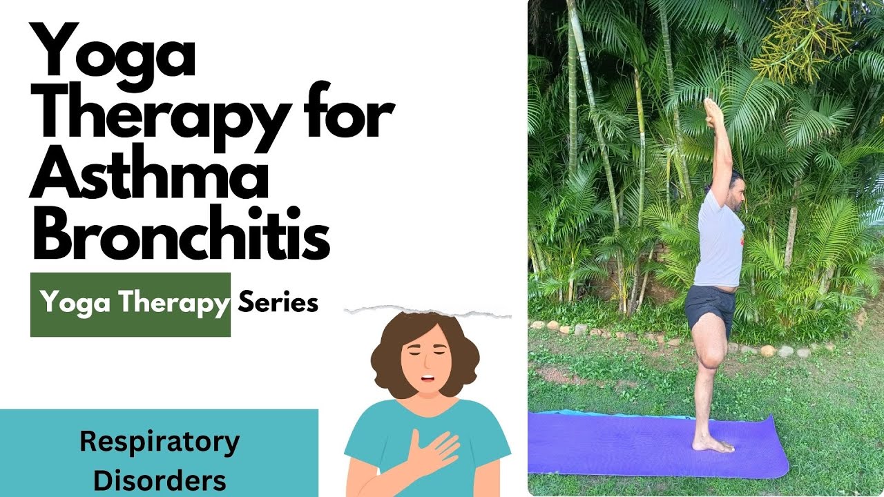 Yoga for Asthma, Yoga for Respiratory Problems | Yoga for Bronchitis ...