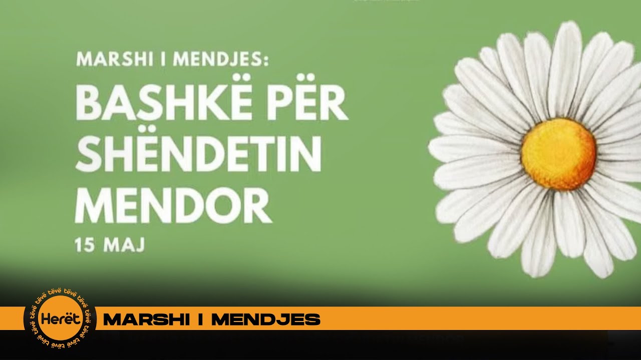 Marshi i Mendjes: Bashkë për shëndetin mendor - YouTube