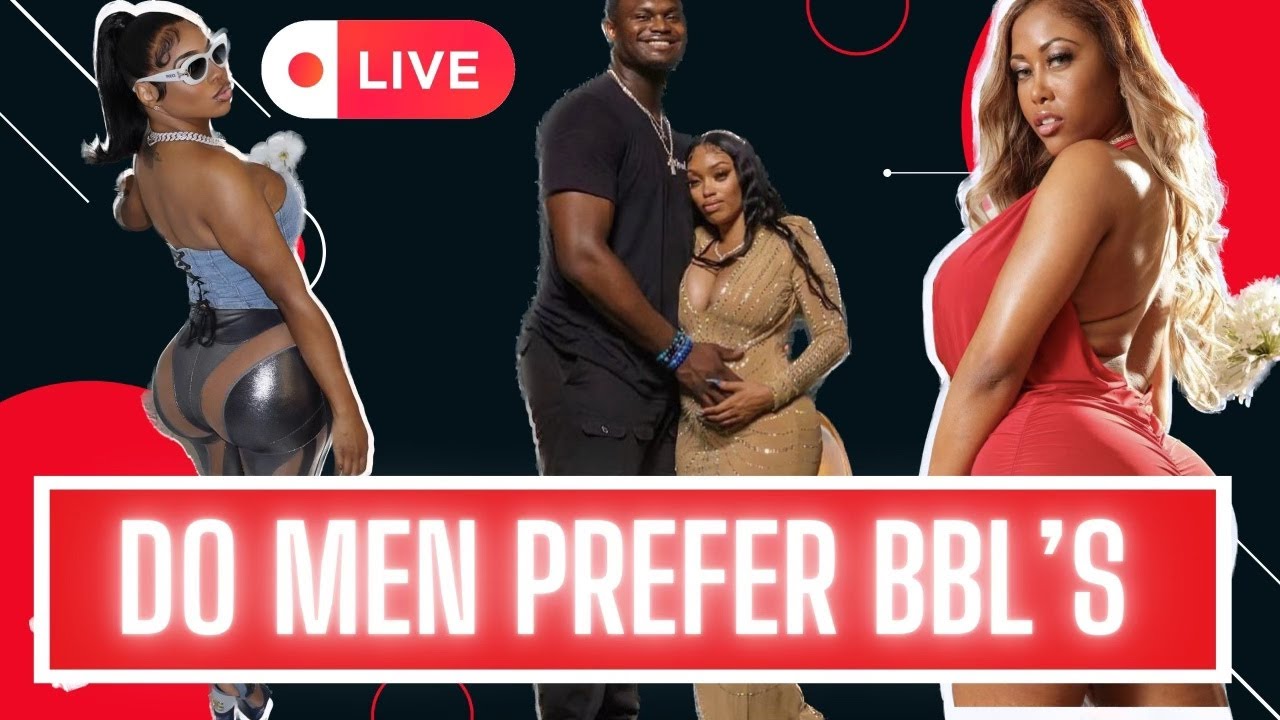 Do Men Prefer BBL's? - YouTube