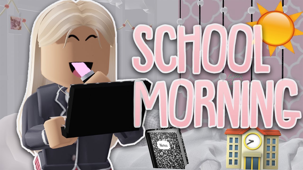 Ellas SCHOOL Morning Routine! | Roblox Bloxburg Family Roleplay w ...
