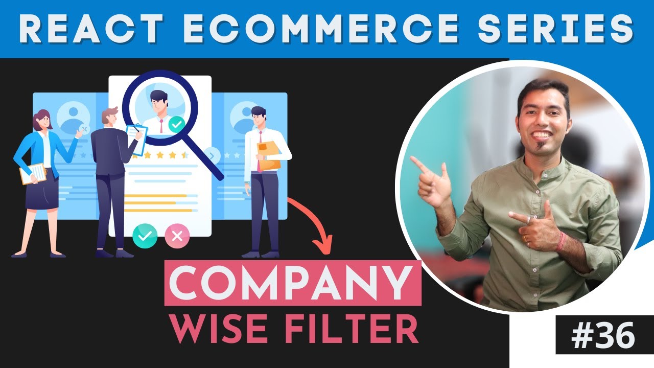 React Ecommerce Website #36: Company Wise Filter in React JS in Hindi - YouTube