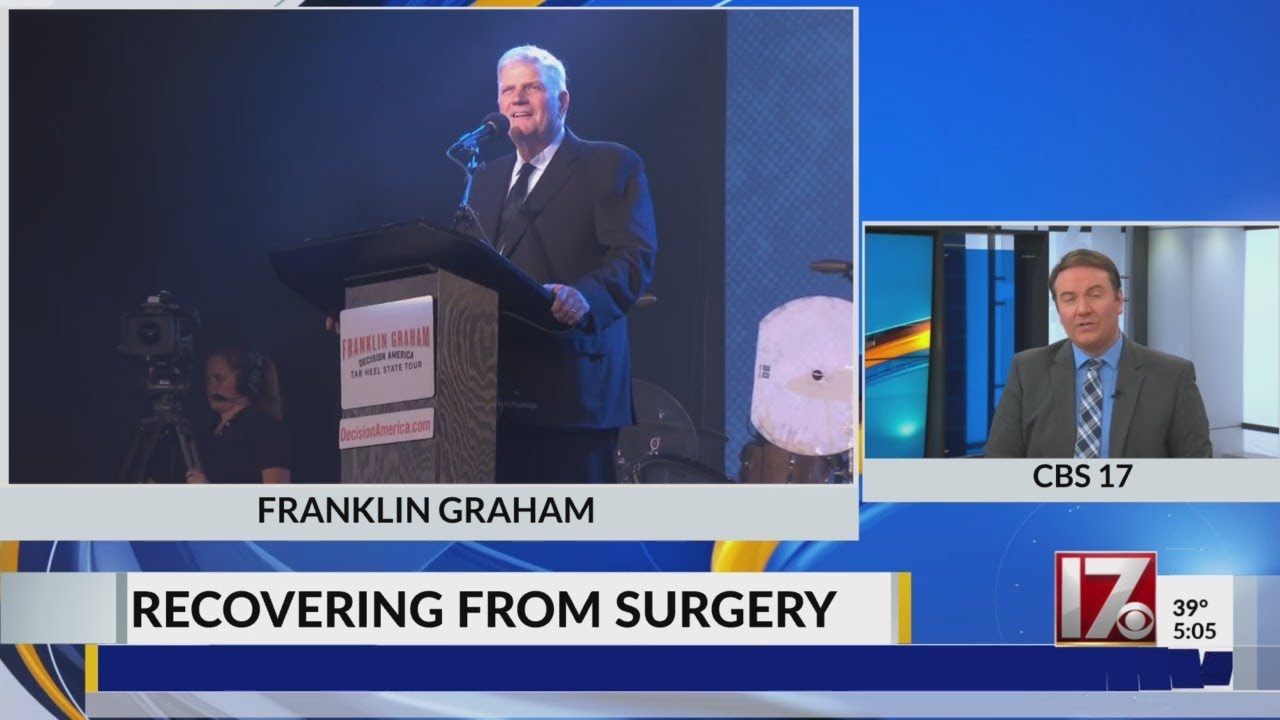 Franklin Graham recovering from heart surgery - YouTube