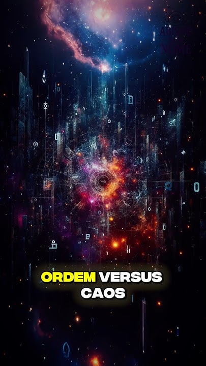 Ordem vs Caos: Por Que o Universo Parece Hostil? - YouTube
