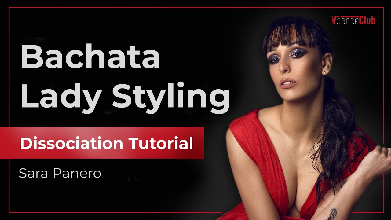 💃 BACHATA Sensual Dance [Dissociation Tutorial] with Sara Panero - YouTube