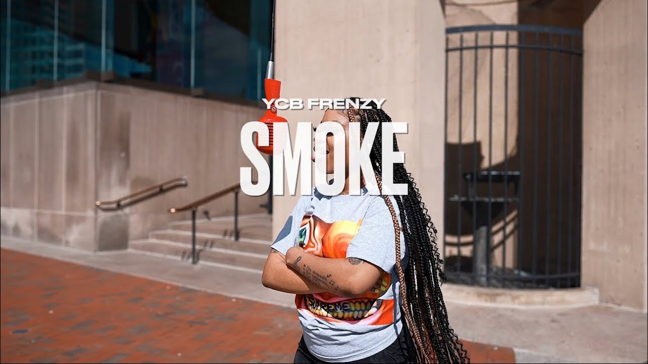 YCB Frenzy - Smoke (Official Video) shot and edited by ...