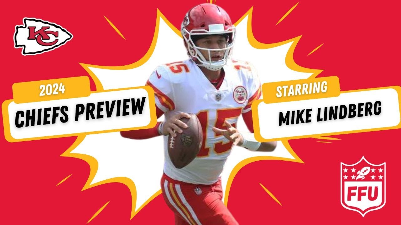 Kansas City Chiefs 2024 Preview with Mike Lindberg - YouTube