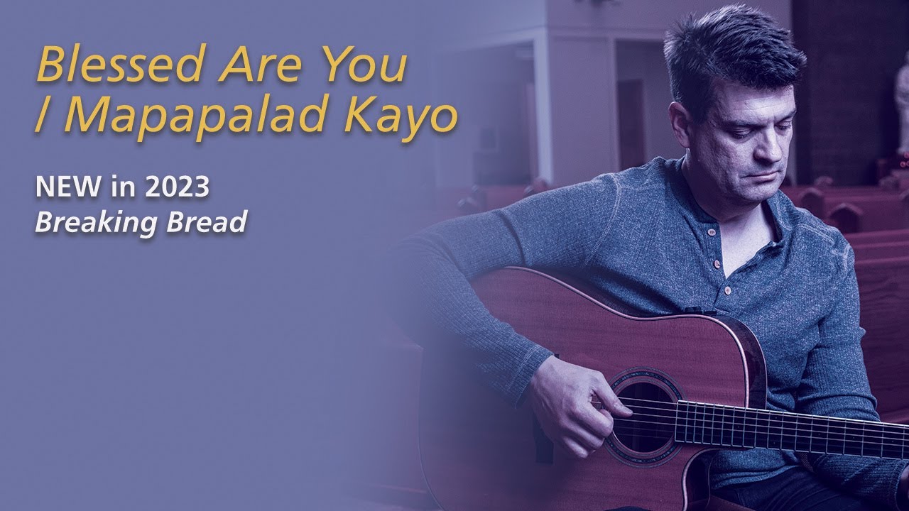 Blessed Are You/Mapapalad Kayo by Ricky Manalo CSP and Jesse Manibusan ...
