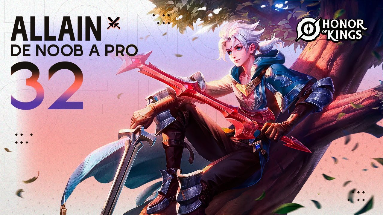 DE NOOB A PRO - 32 - ALLAIN - GUIA, BUILD Y CONSEJOS | Navalha - Honor ...