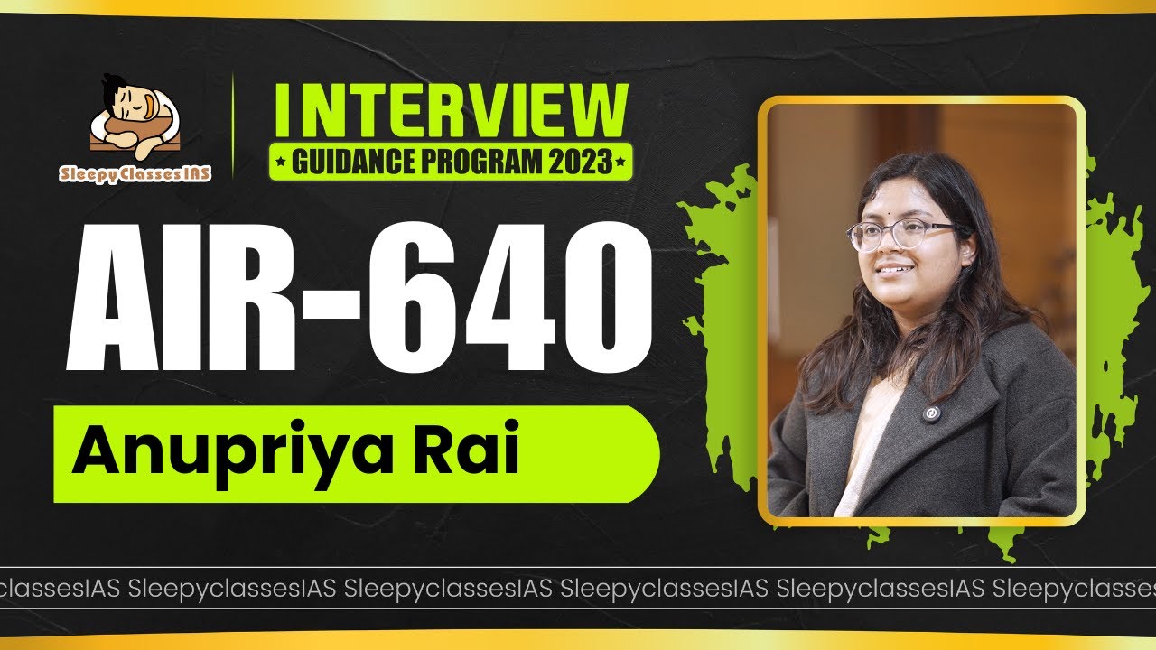 Anupriya Rai (AIR - 640) || UPSC CSE 2023 || Mock Interview || Rank ...