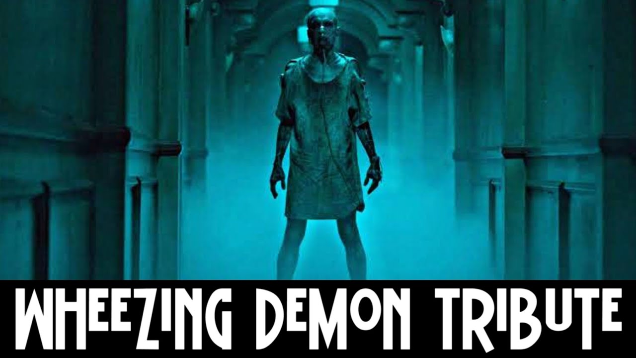 Wheezing Demon Tribute (Remastered) - YouTube