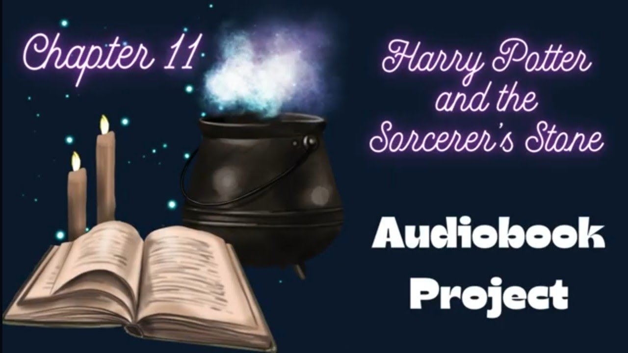 Audiobook Project: Chapter 11 Harry Potter and the Sorcerer's Stone ...