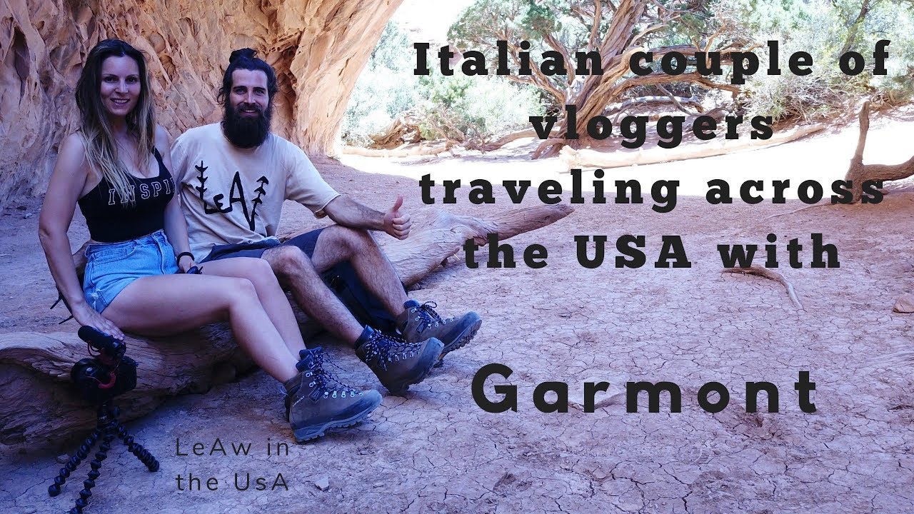 Italian couple of travel vloggers traveling across the USA with Garmont ...