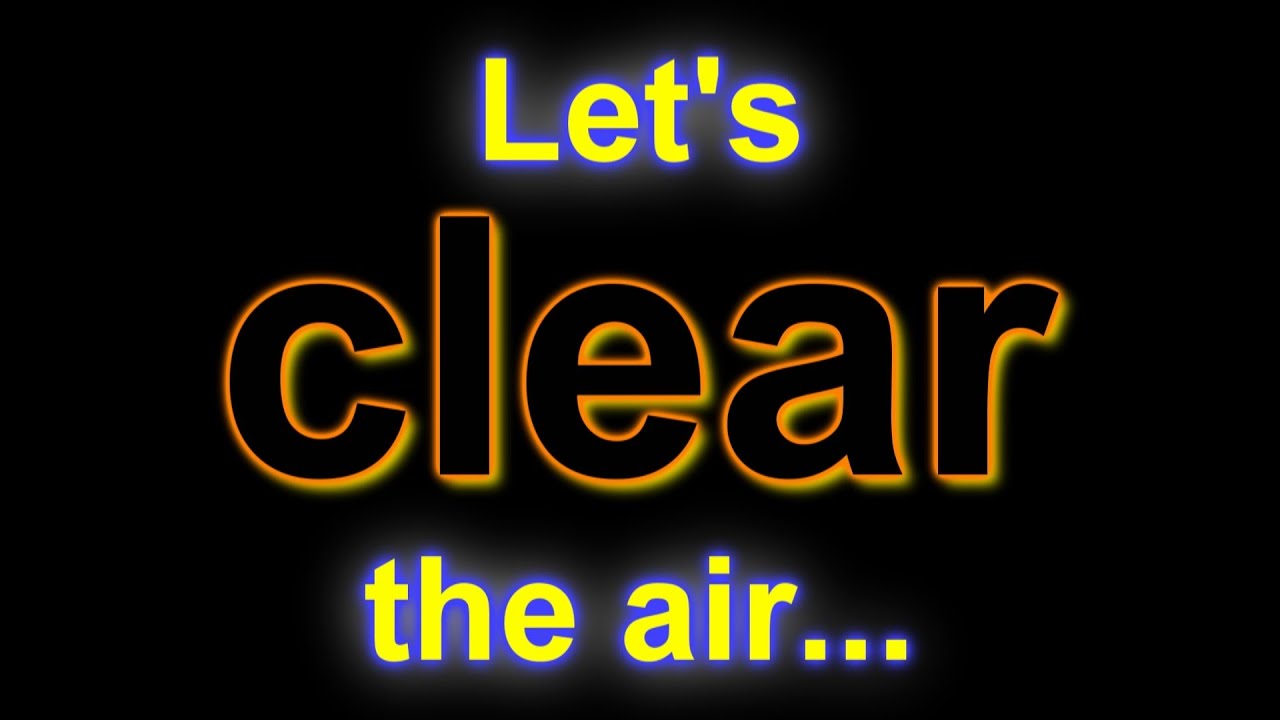 Let s Clear The Air YouTube let-s-clear-the-air-youtube