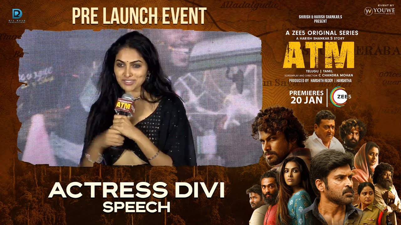 Actor Divi Speech at ATM Pre-Launch Event | Zee5 Originals | YouWe ...