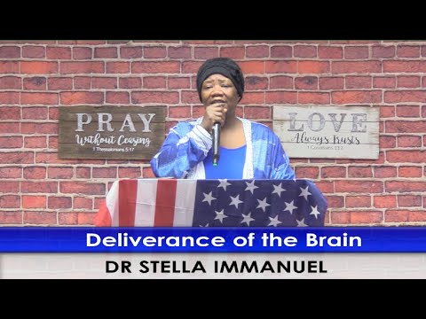 Deliverance of the Brain with Dr. Stella Immanuel. - YouTube