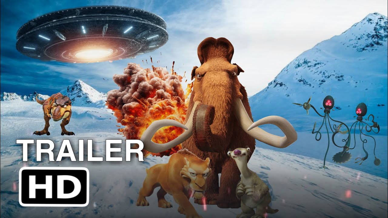 ICE AGE 6: THE ALIEN WAR TRAILER FAN MADE - YouTube