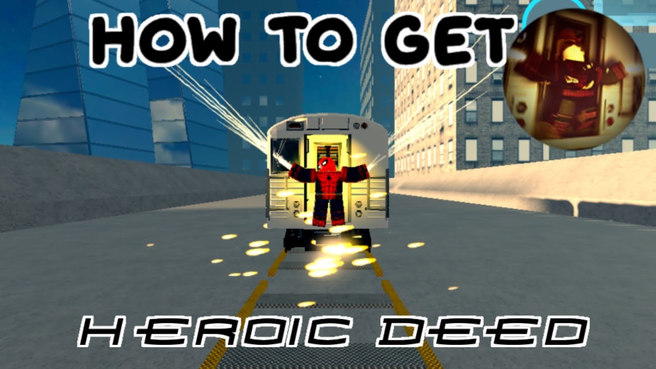 How to get Heroic Deed badge in typical web swinging game - YouTube