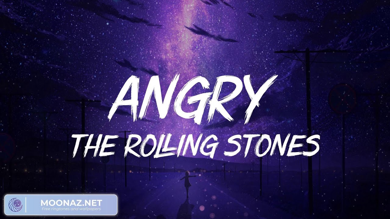 The Rolling Stones - Angry (Paroles/Lyrics) || Playlist || Katy Perry ...