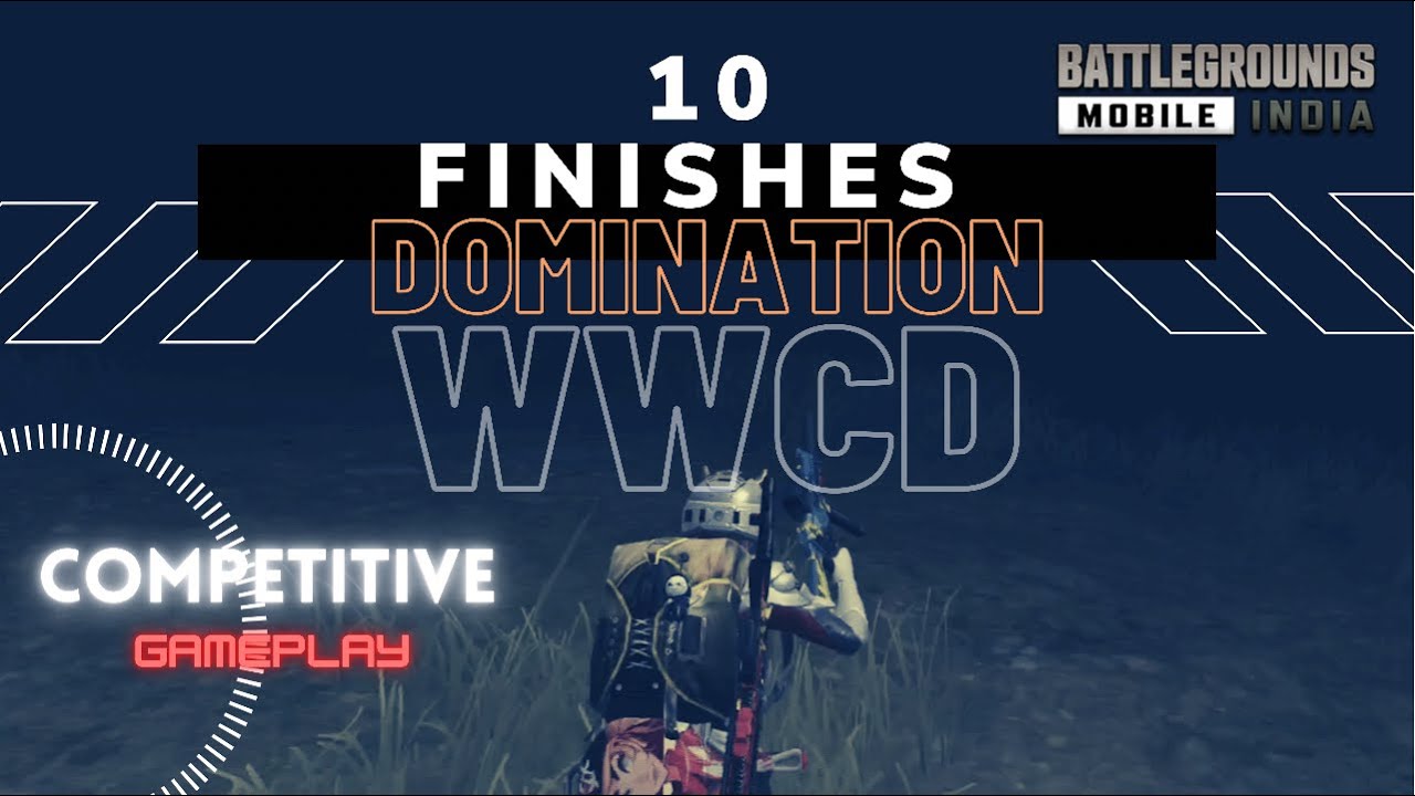 10 Finishes WWCD | Competitive Gameplay - YouTube
