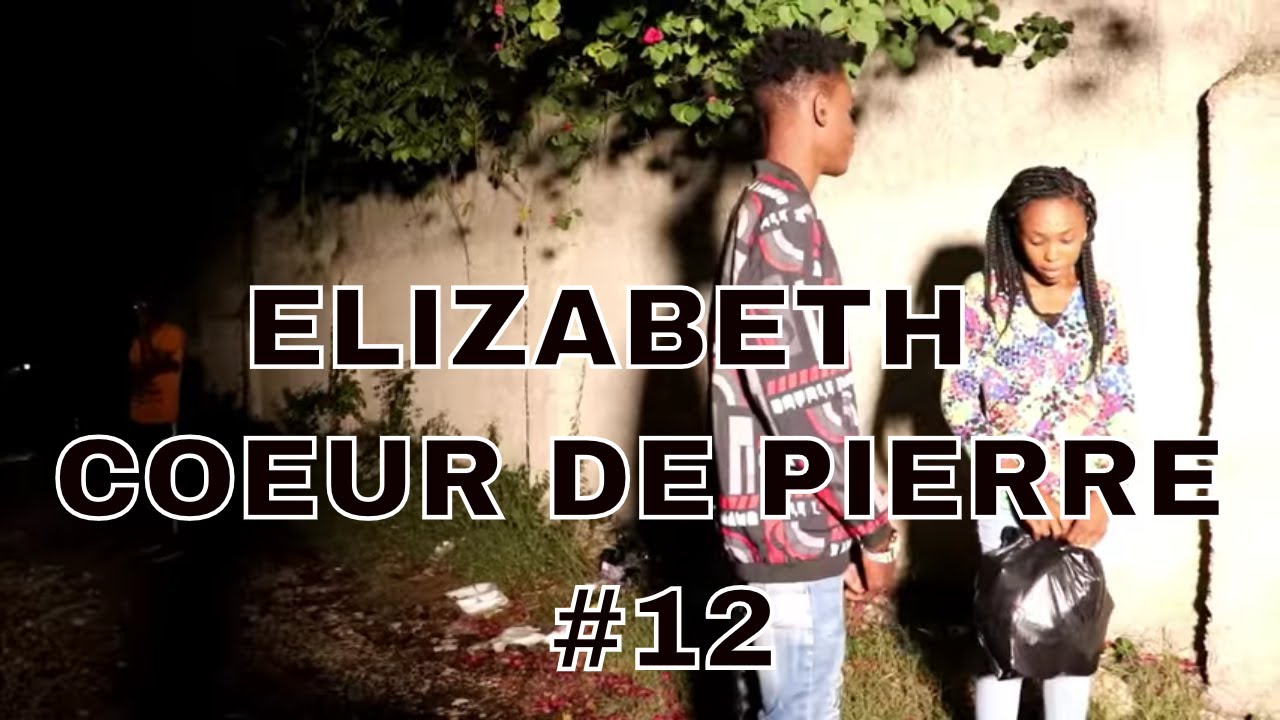 ELIZABETH part 12 (coeur de piere) stephane/dorothie/bassy/steeve/ti ...