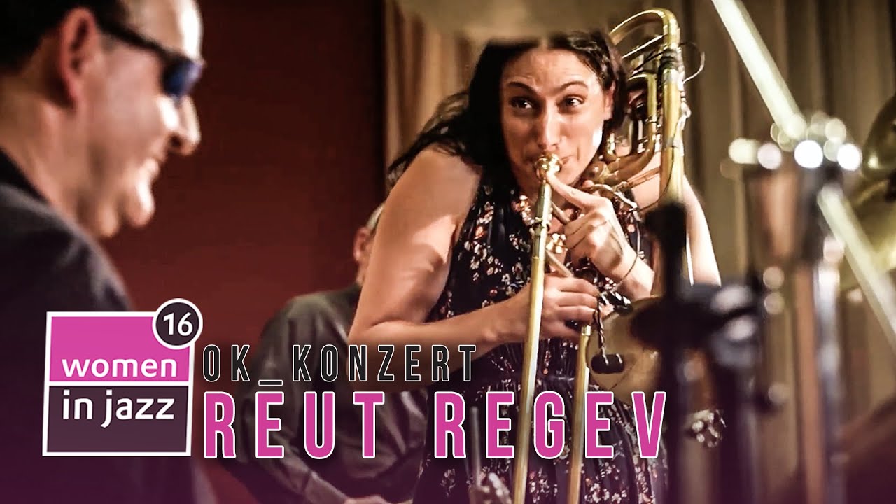 OK_Konzert | Women in Jazz - Reut Regev - YouTube
