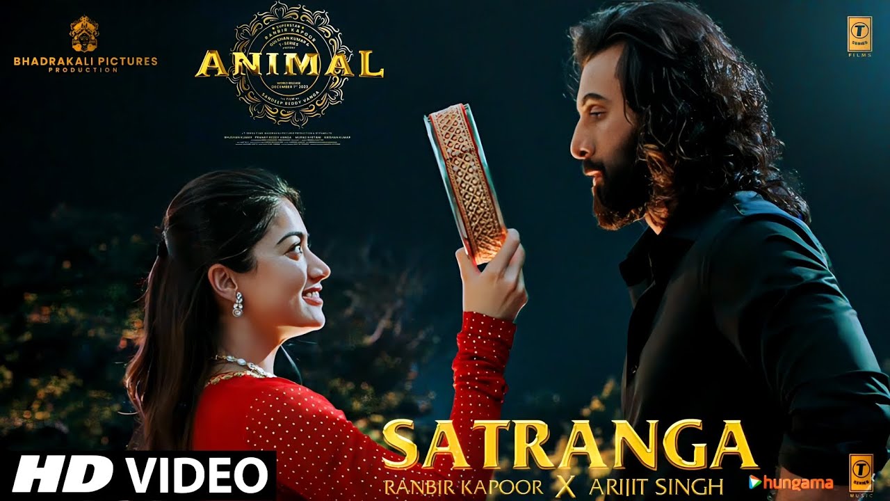 Satranga Song | Animal Movie | Ranbir Kapoor, Rashmika Mandanna ...