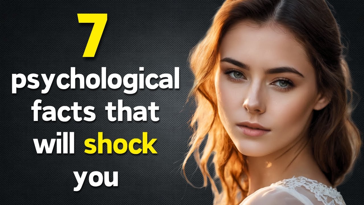 7 Psychological Facts That Will Blow Your Mind and That Actually Work ...