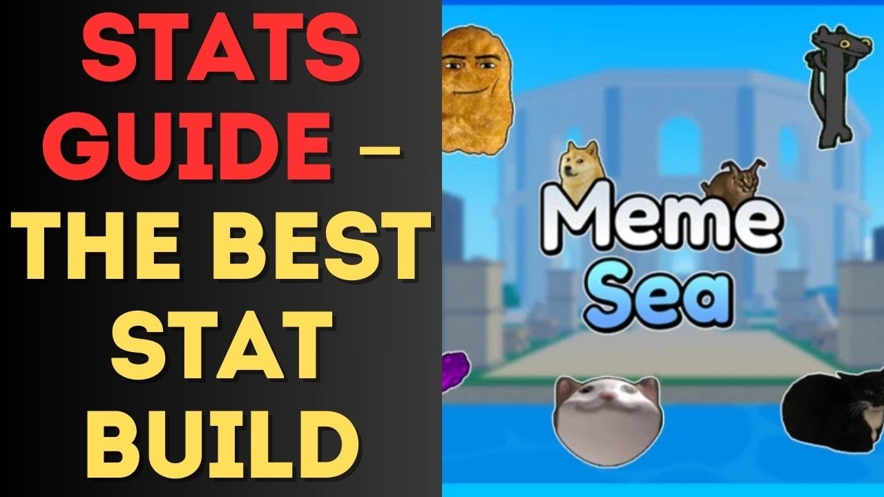 Meme Sea Stats Guide – The Best Stat Build - YouTube