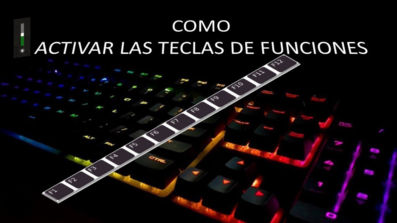 ACTIVAR TECLAS DE FUNCIONES - YouTube