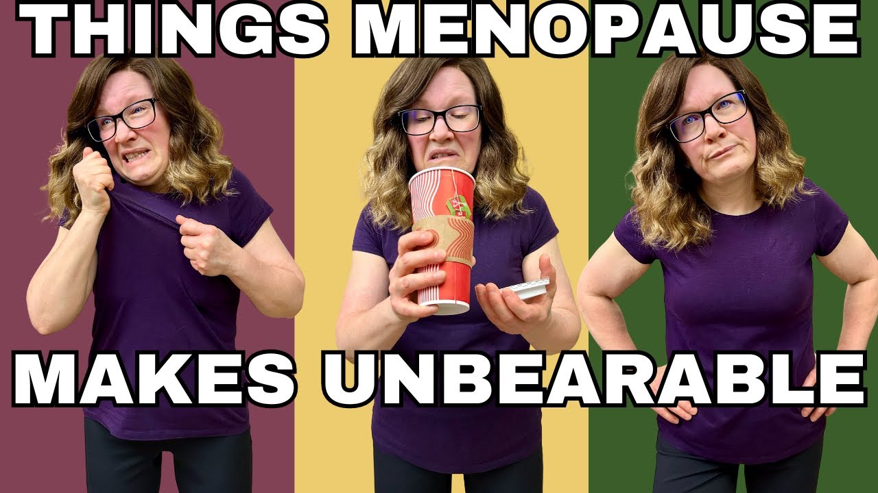 Menopause makes these 8 things unbearable! - YouTube