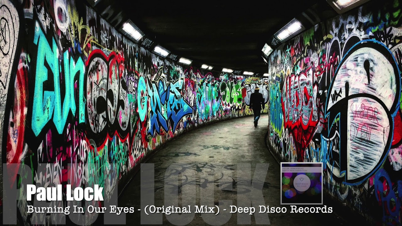 Paul Lock - Burning In Our Eyes - (Original Mix) - YouTube