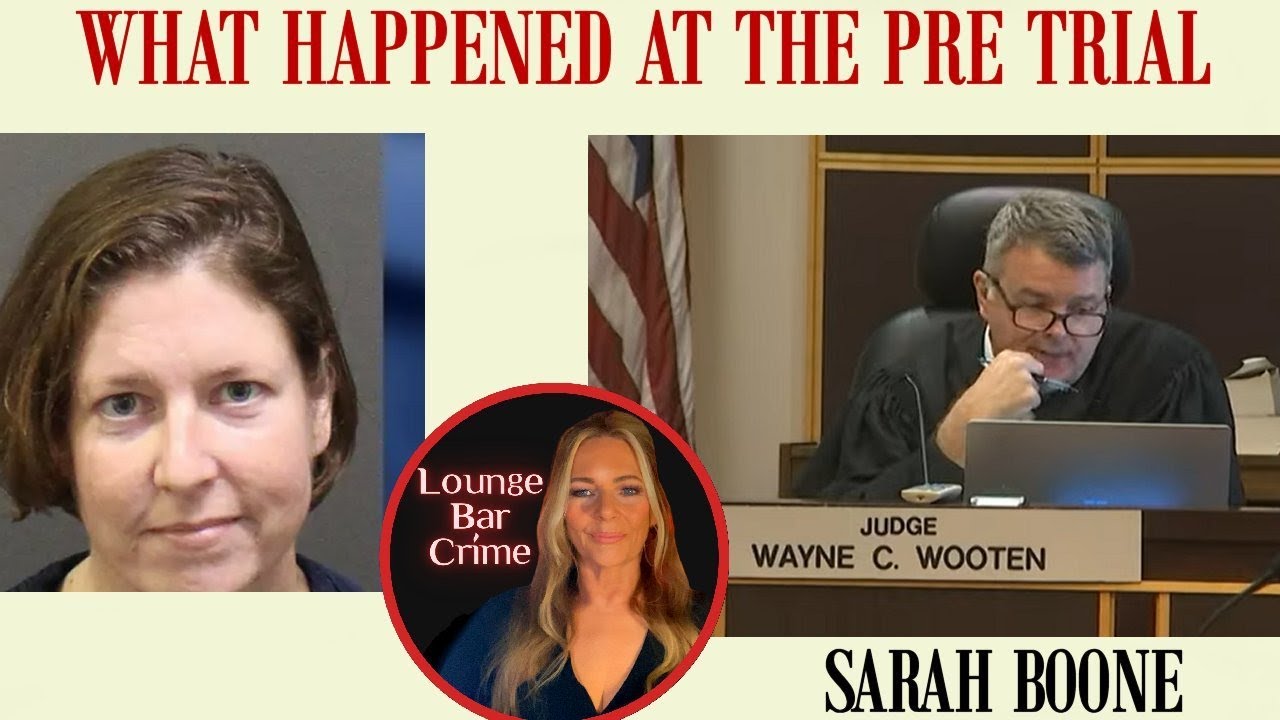 SARAH BOONE PRE TRIAL UPDATE - YouTube