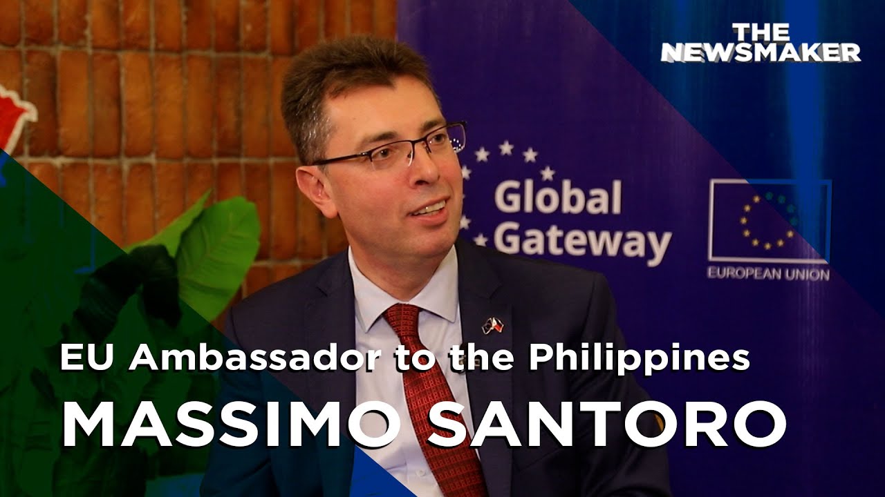 The Newsmaker: EU Ambassador to the Philippines Massimo Santoro - YouTube