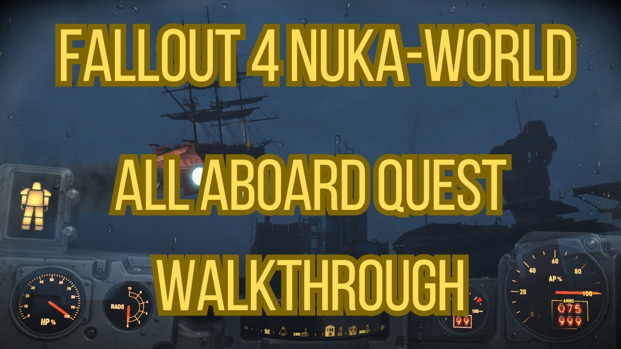 Fallout 4 Nuka-World All Aboard Quest Walkthrough - YouTube