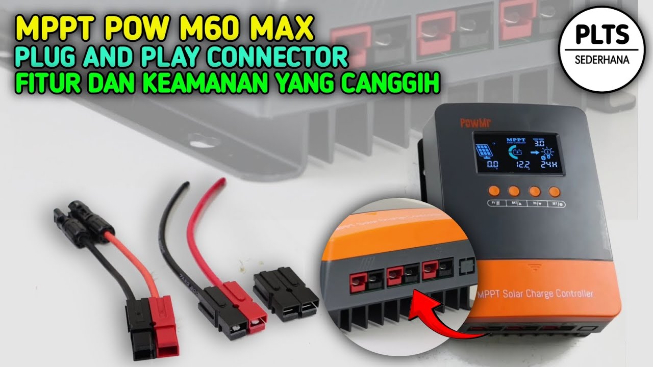 MPPT POW M60 MAX PLUG AND PLAY CONNECTOR powmr 60A - YouTube