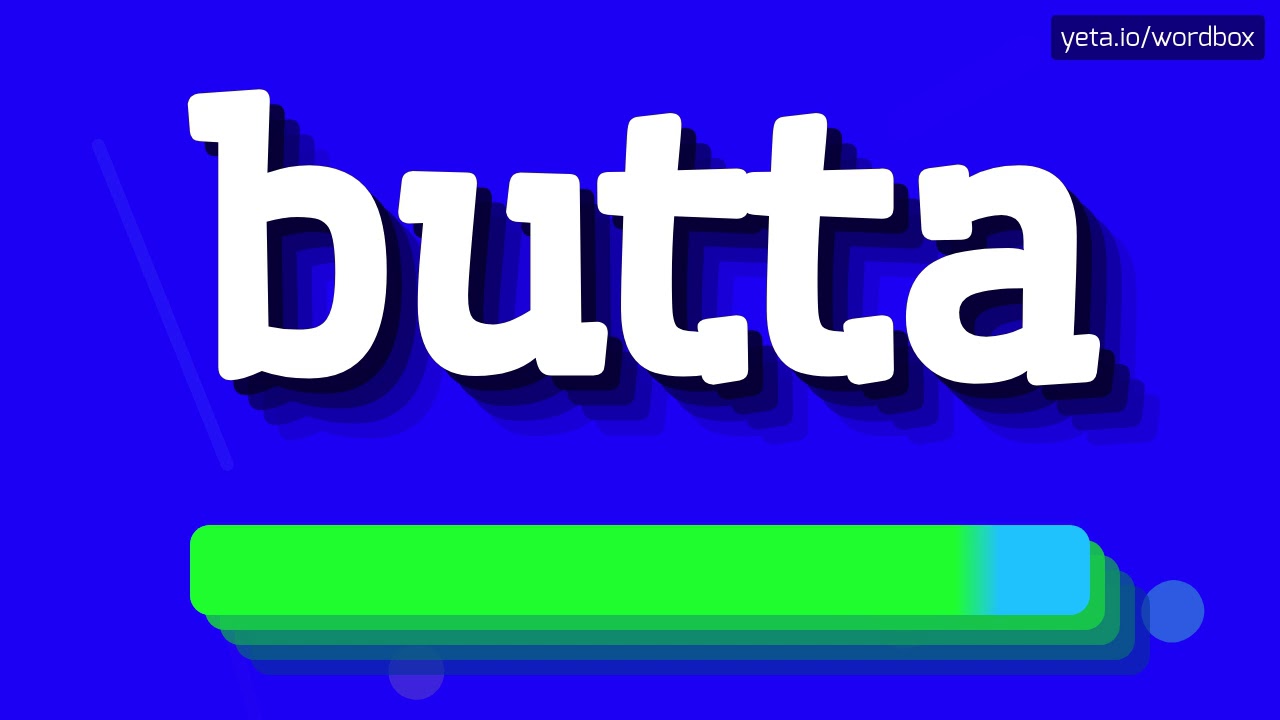 HOW PRONOUNCE BUTTA! (BEST QUALITY VOICES) - YouTube