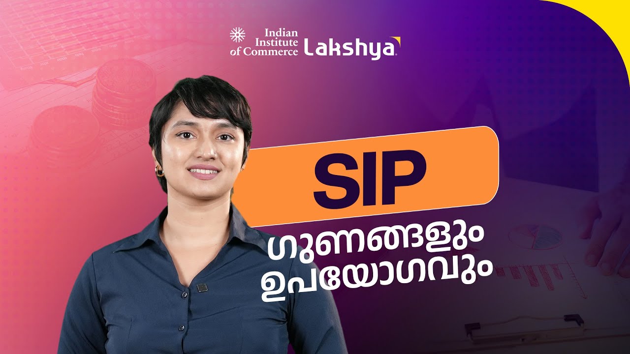 What is a Systematic Investment Plan (SIP); Benefits of SIP & How SIP ...