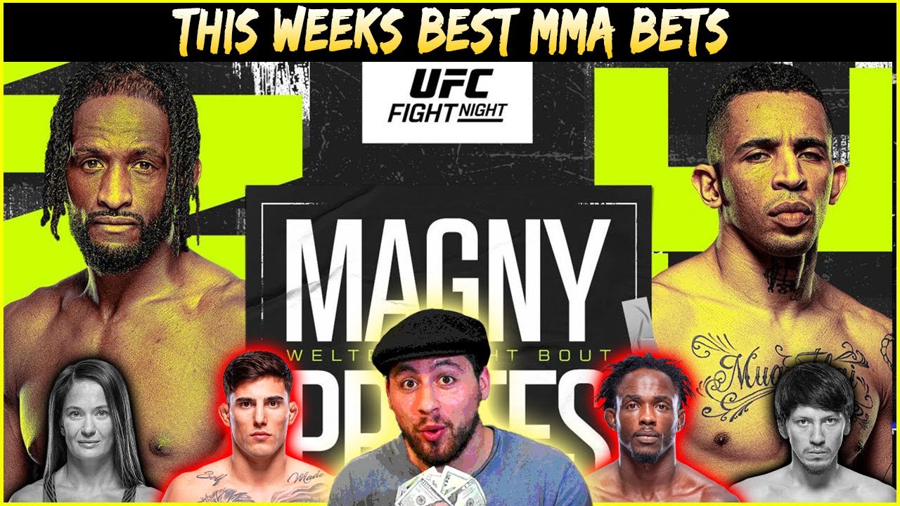 This Weeks Best MMA Bets - UFC Vegas 100 Betting Breakdown Magny vs ...