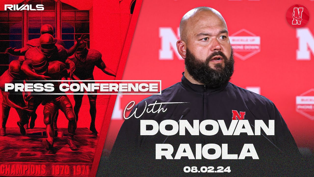 Nebraska Football: Donovan Raiola fall camp press conference (Aug. 2 ...