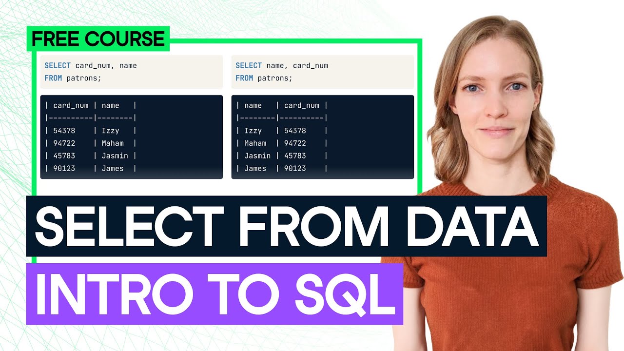 Introduction To Sql Queries Selecting Rows From Your Data Youtube