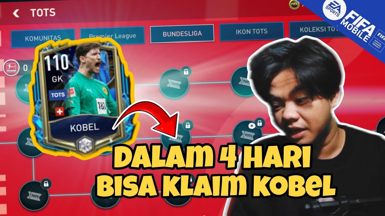 4 HARI BISA KLAIM KOBEL 110 EVENT TOTS BUNDESLIGA | FIFA MOBILE - YouTube